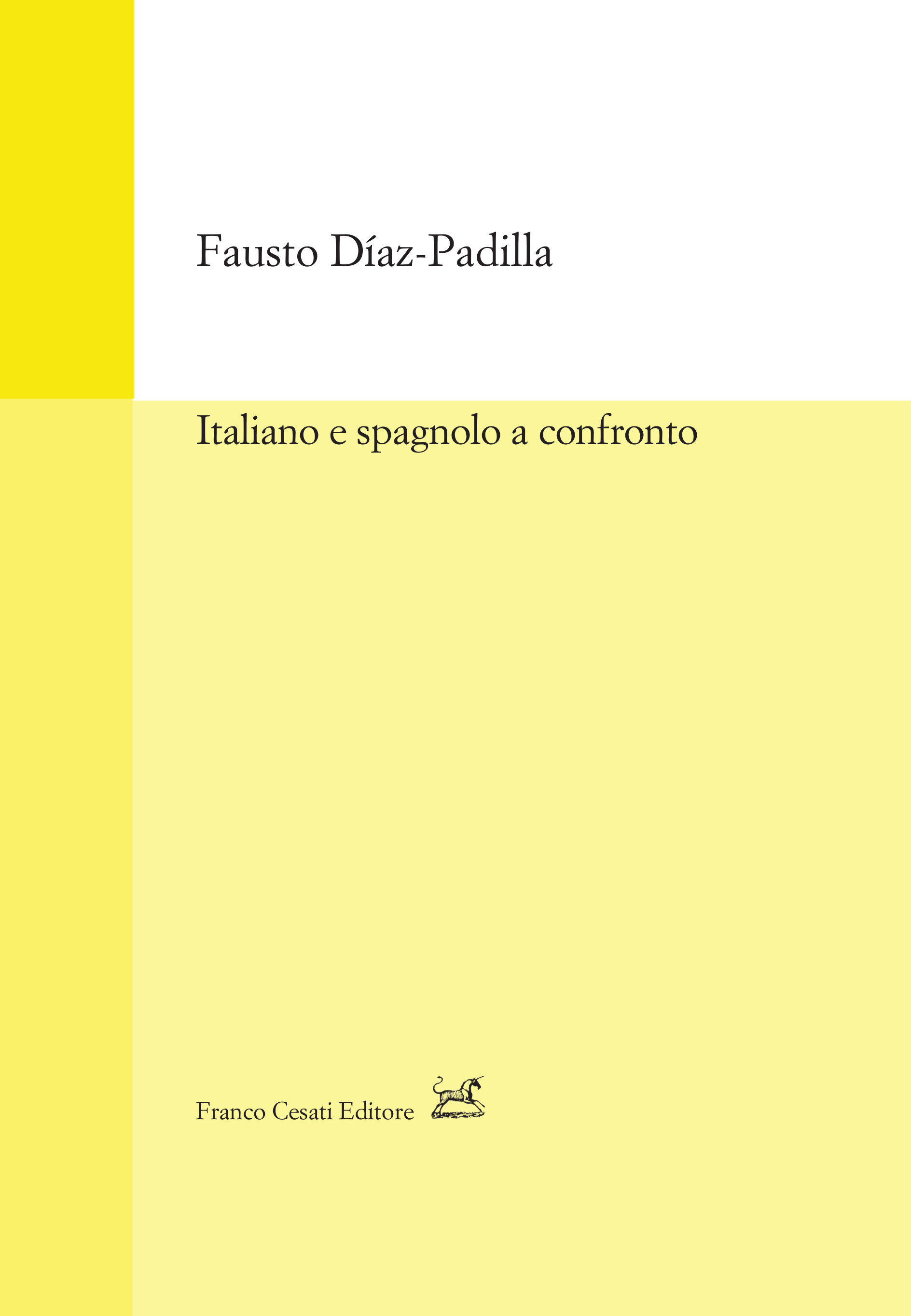 Fausto Diaz-Padilla (2021): Italiano e spagnolo a confronto. Firenze ...